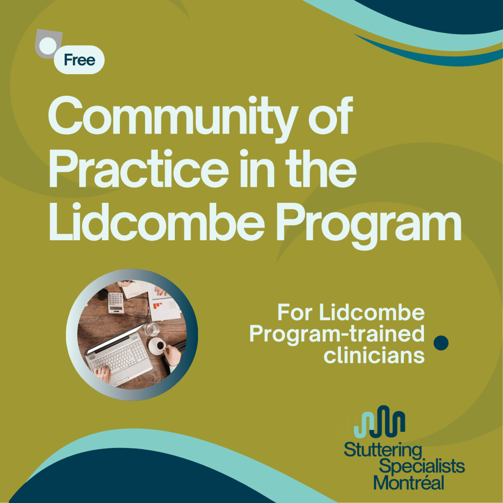 Community of Practice for clinicians trained in the Lidcombe Program ...